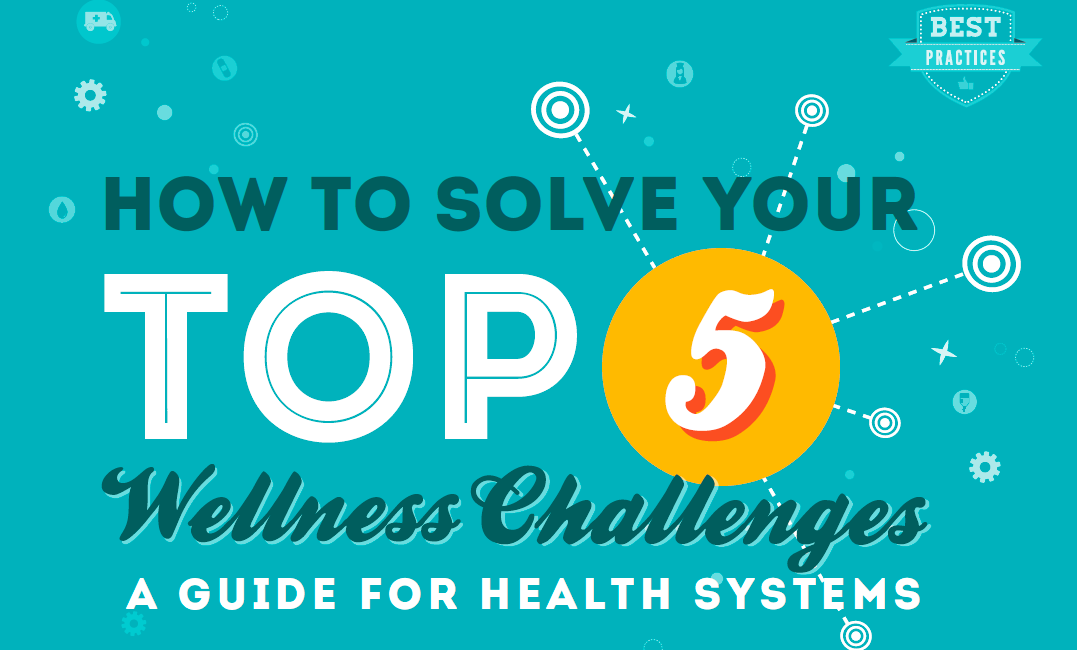 WebMD Health Services | How to Solve Your Top 5 Wellness Challenges